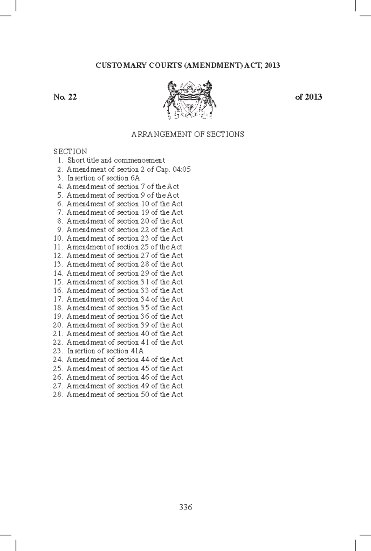 Customary Courts ( Amendment) ACT, 22 OF 2013 - 336 BLUE BOOK ...
