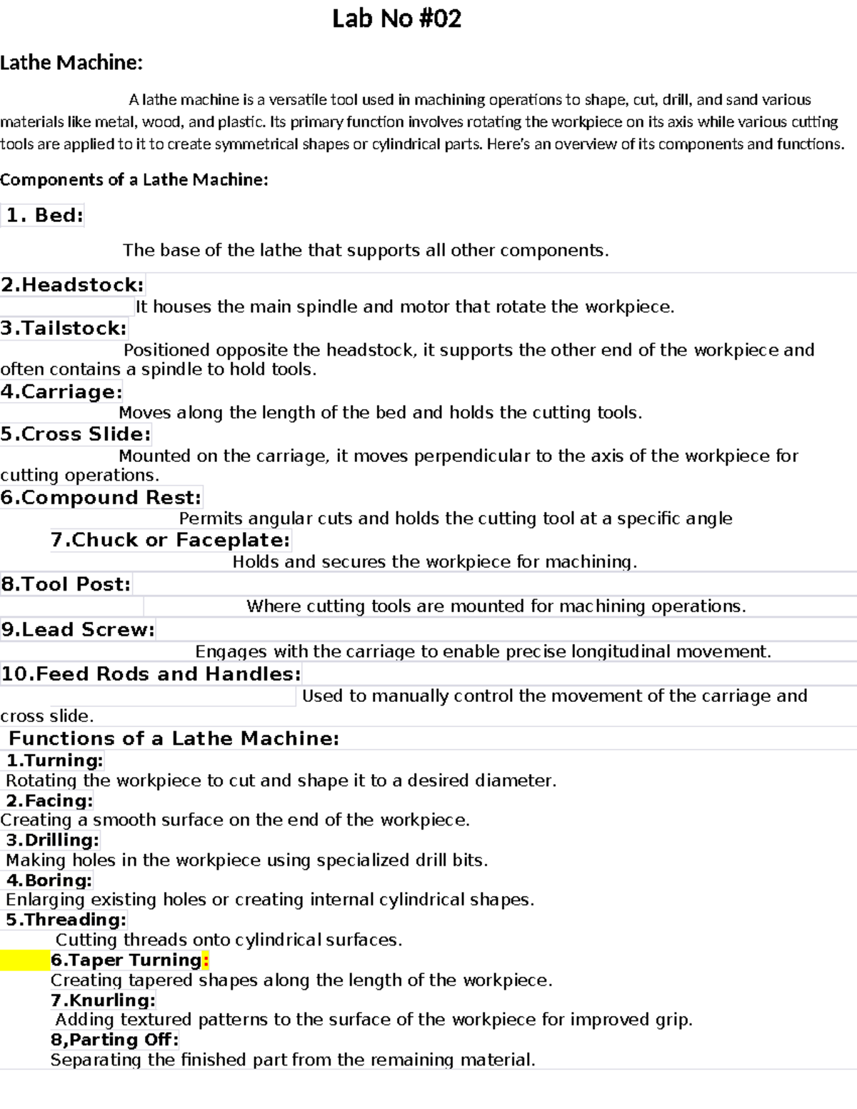 Lab manuals of programming fundamental - Lab No Lathe Machine: A lathe machine is a versatile ...