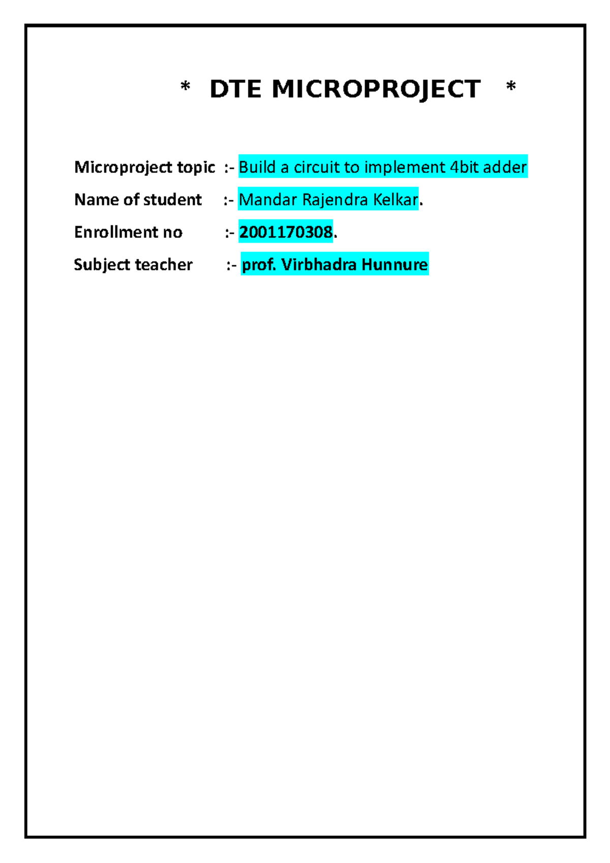 DTE Microproject ( Mandar Kelkar) 2001 170308 - * DTE MICROPROJECT * Microproject topic :- Build ...