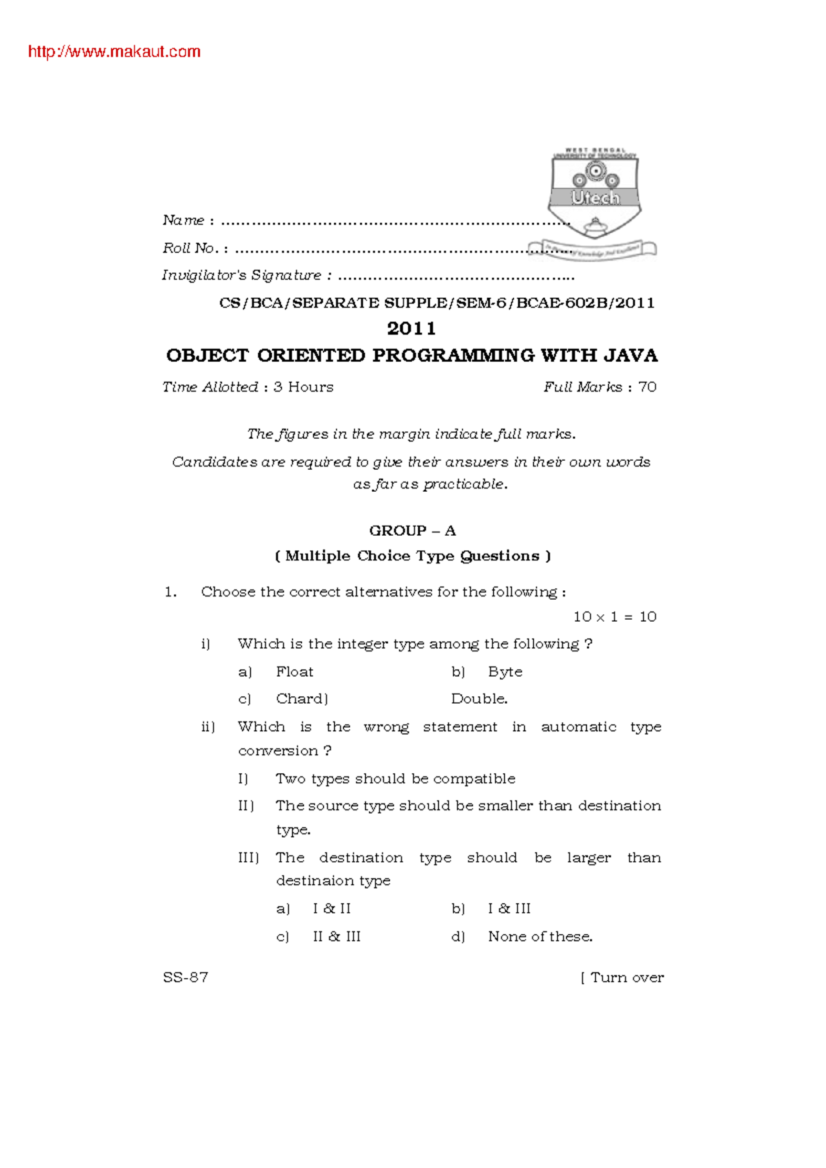Bca bca 602b object oriented programming with java 2011 - SS-87 [ Turn over Name : - Studocu