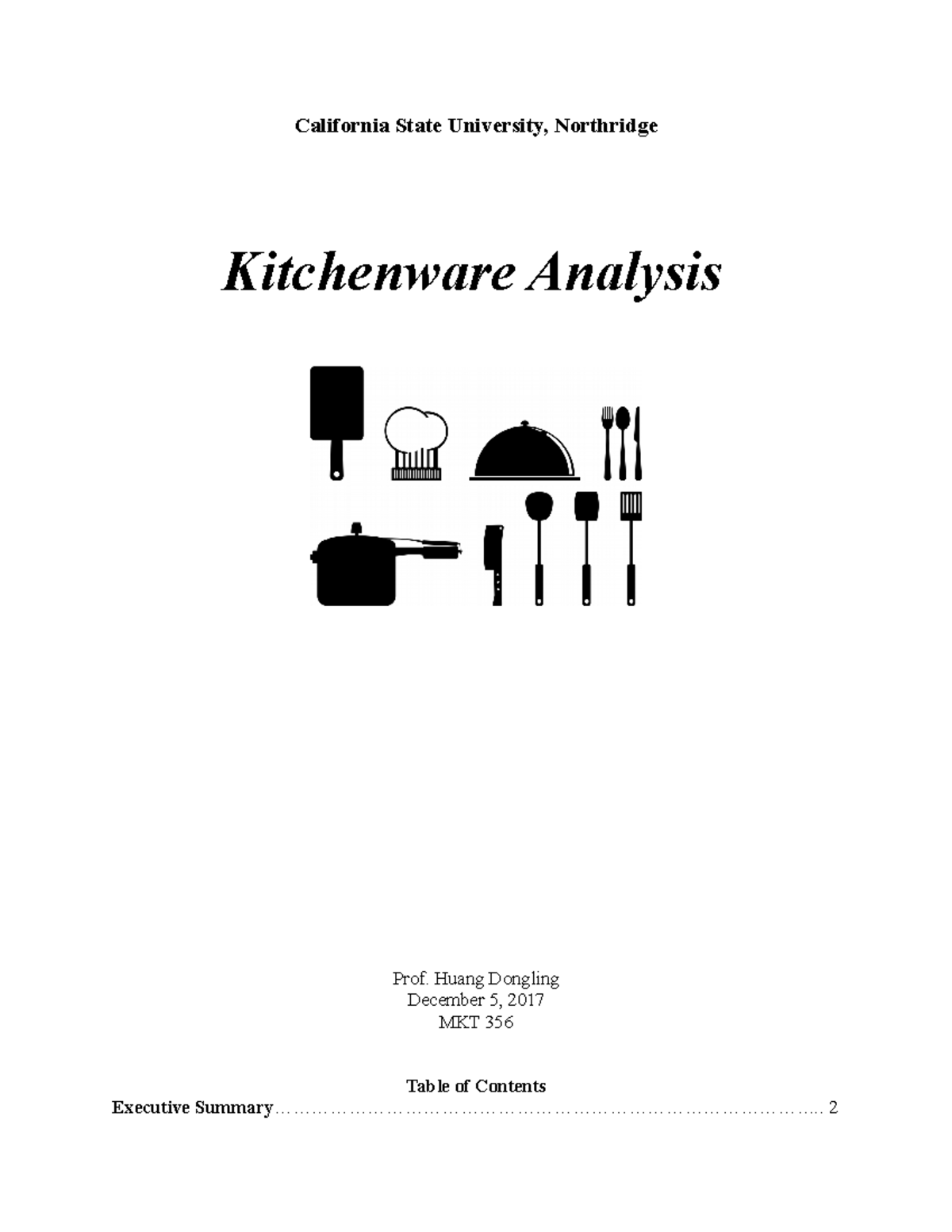 Kitchenware Analysis MKT 356 FINAL - California State University ...