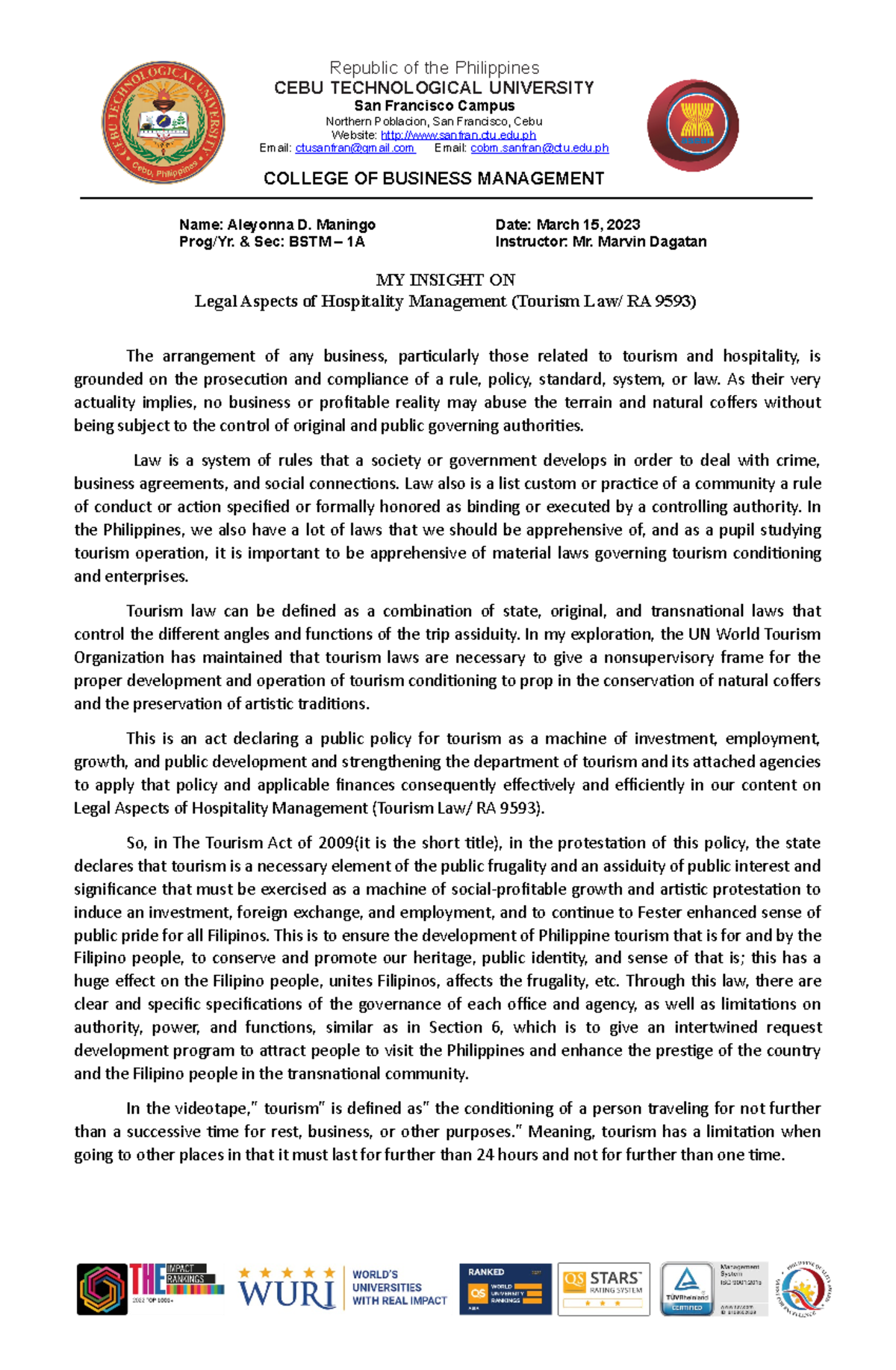 Insight about Tourism Law RA 9593 - Name: Aleyonna D. Maningo Date ...