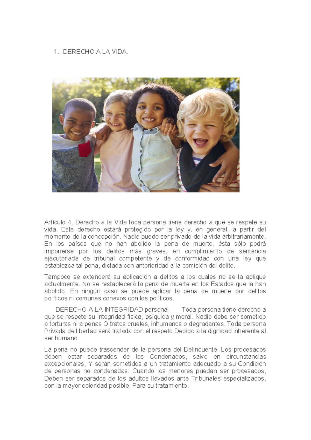 Derecho ala vida - 1. DERECHO A LA VIDA. Artículo 4. Derecho a la Vida toda persona tiene ...
