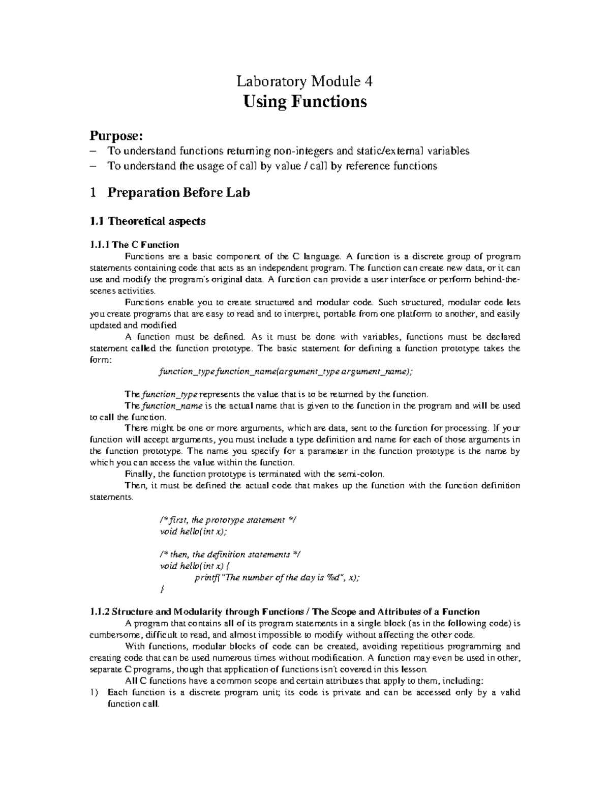 Computer Programming Laboratory 4 Laboratory Module 4 Using Functions Purpose − To Understand