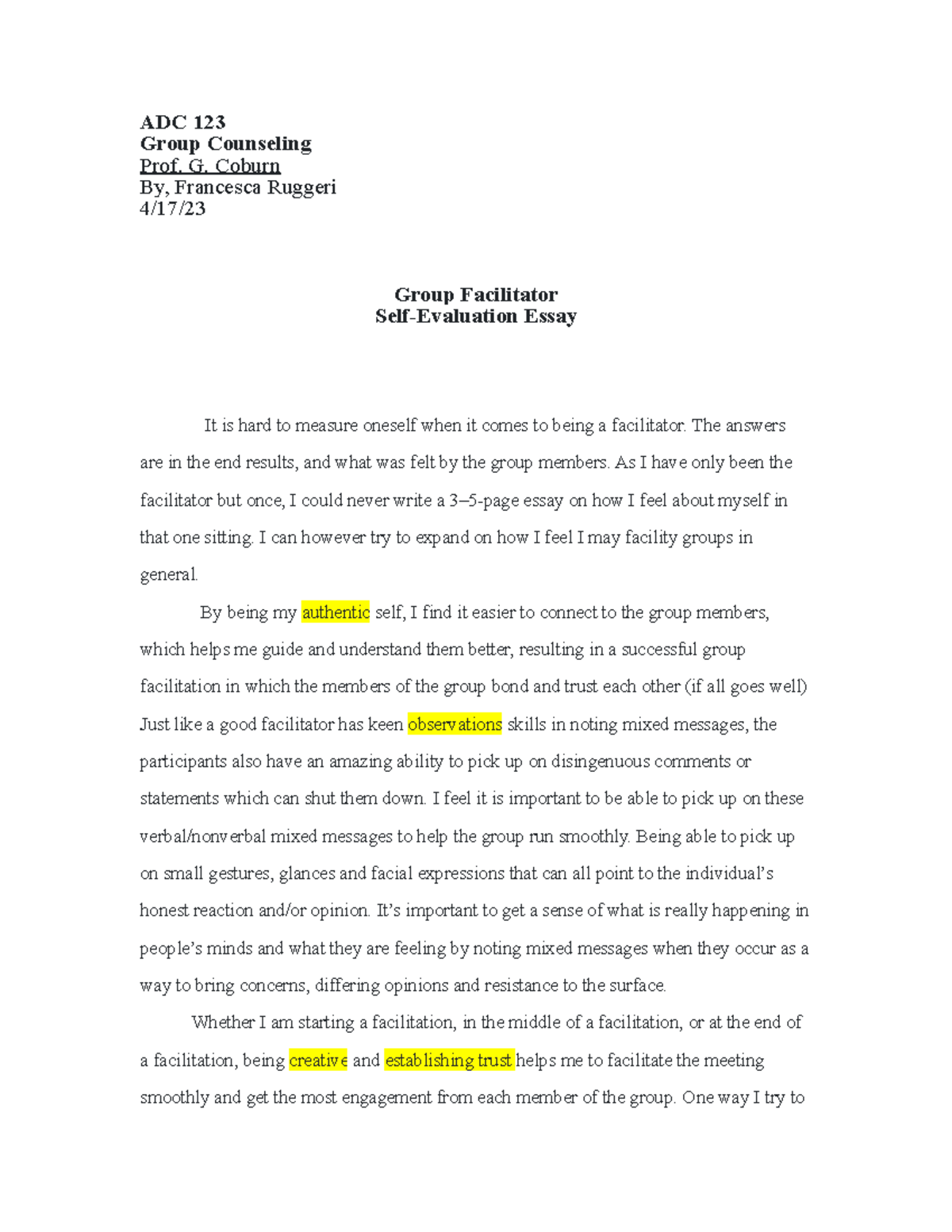 ADC Final Essay - Read it! - ADC 123 Group Counseling Prof. G. Coburn ...