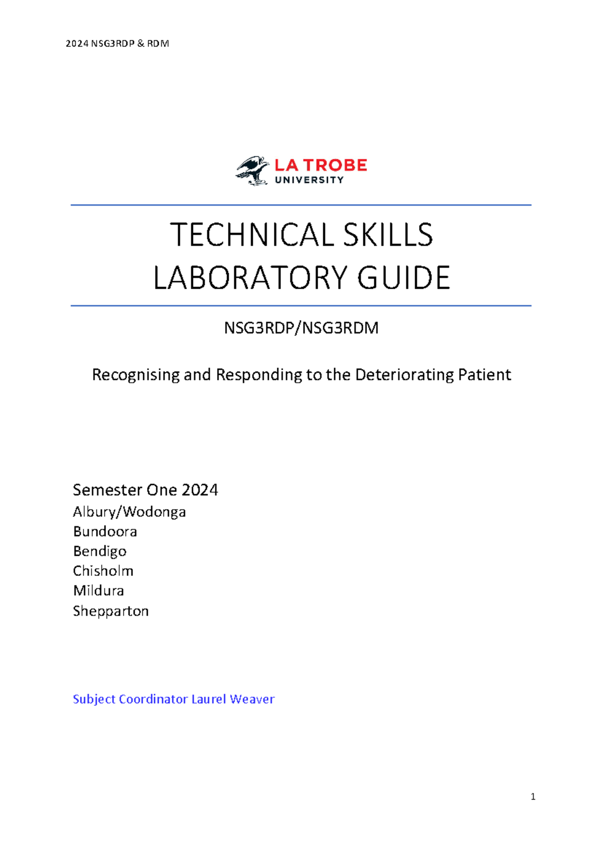 LAB guide 2024 - 2024 NSG3RDP & RDM TECHNICAL SKILLS LABORATORY GUIDE NSG3RDP/NSG3RDM - Studocu