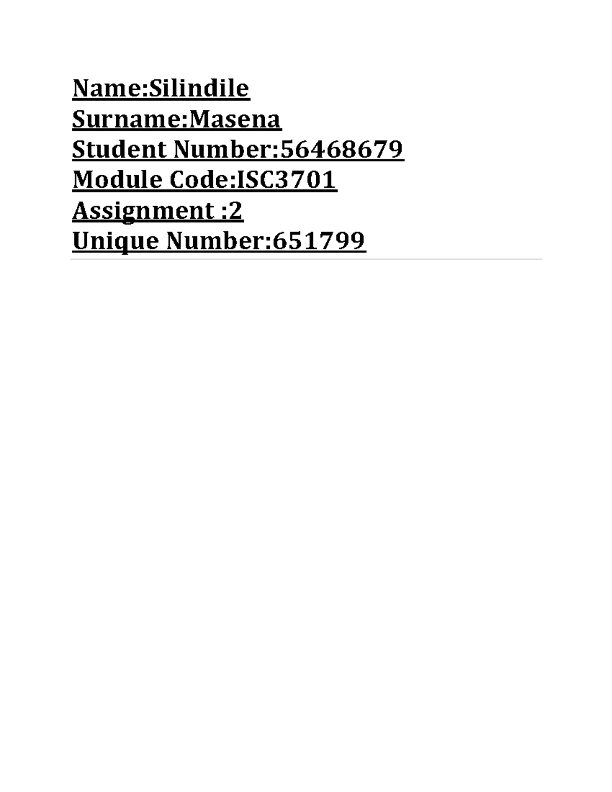 ISC3701 assignment 2 silindile masena - Name:Silindile Surname:Masena ...