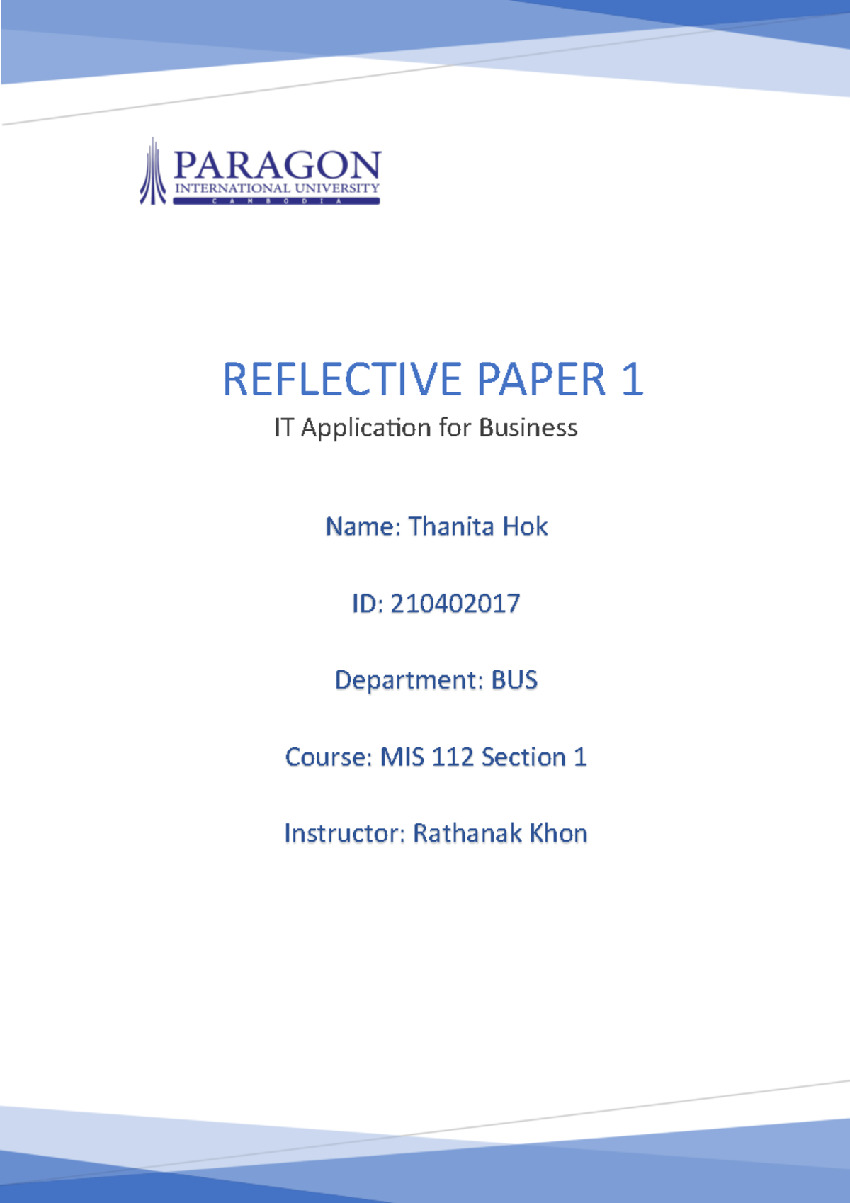 Reflective paper - REFLECTIVE PAPER 1 IT Applica*on for Business Name ...