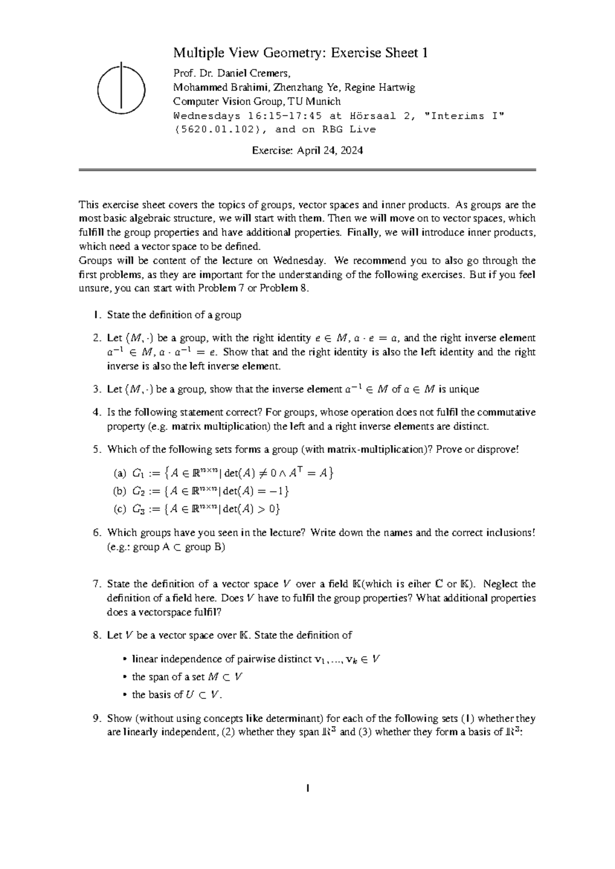 Ex01 - Exercise 1 - Multiple View Geometry: Exercise Sheet 1 Prof. Dr. Daniel Cremers, Mohammed ...