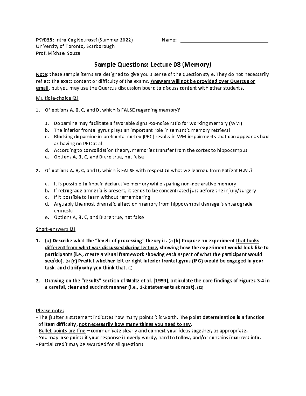 Lecture 08 B55 Memory Prac Qs - PSYB55: Intro Cog Neurosci (Summer 2022) Name: - Studocu