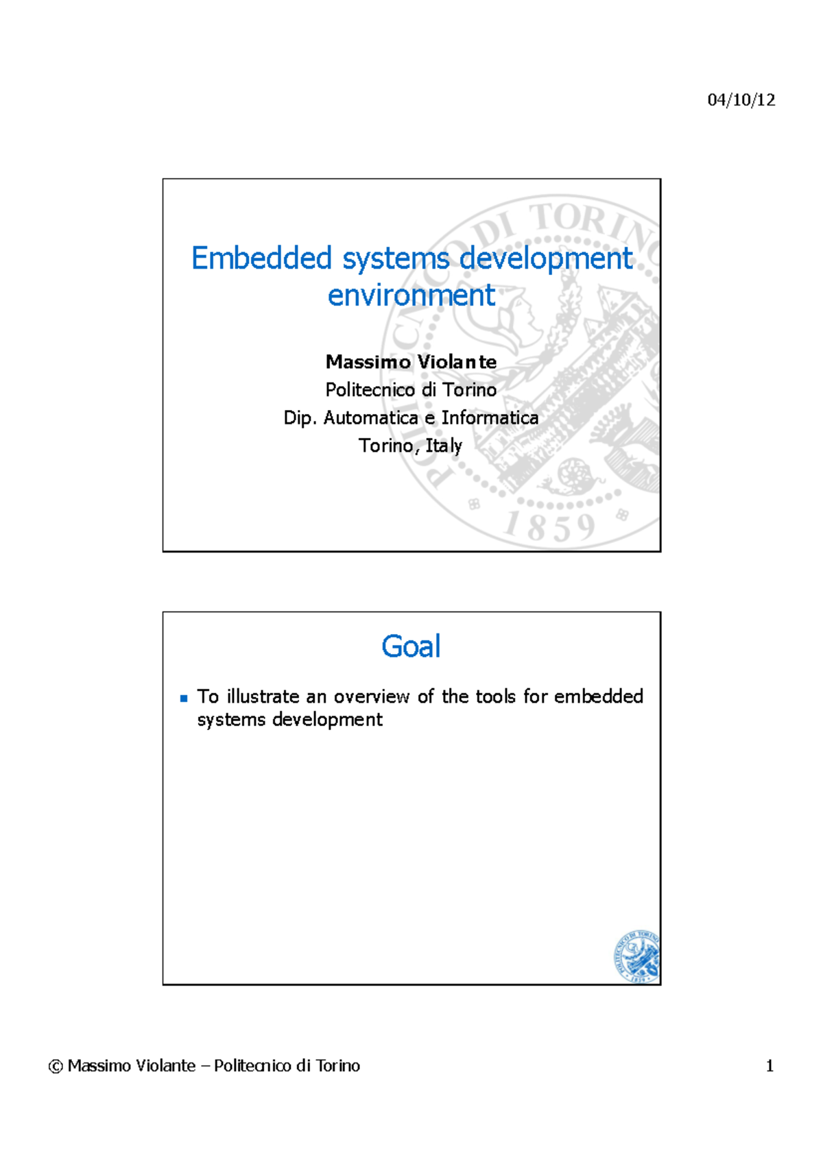 03-embedded system developmeneditt - Embedded systems development environment Massimo Violante ...