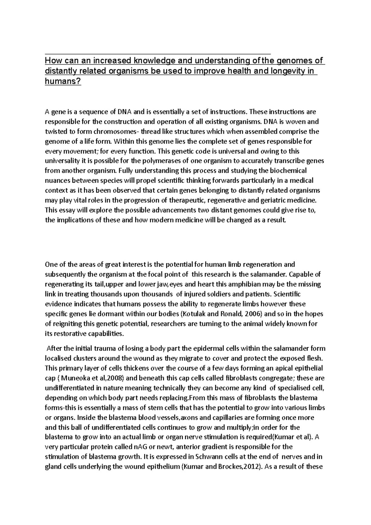 How can an increased knowledge and understanding of the genomes of ...