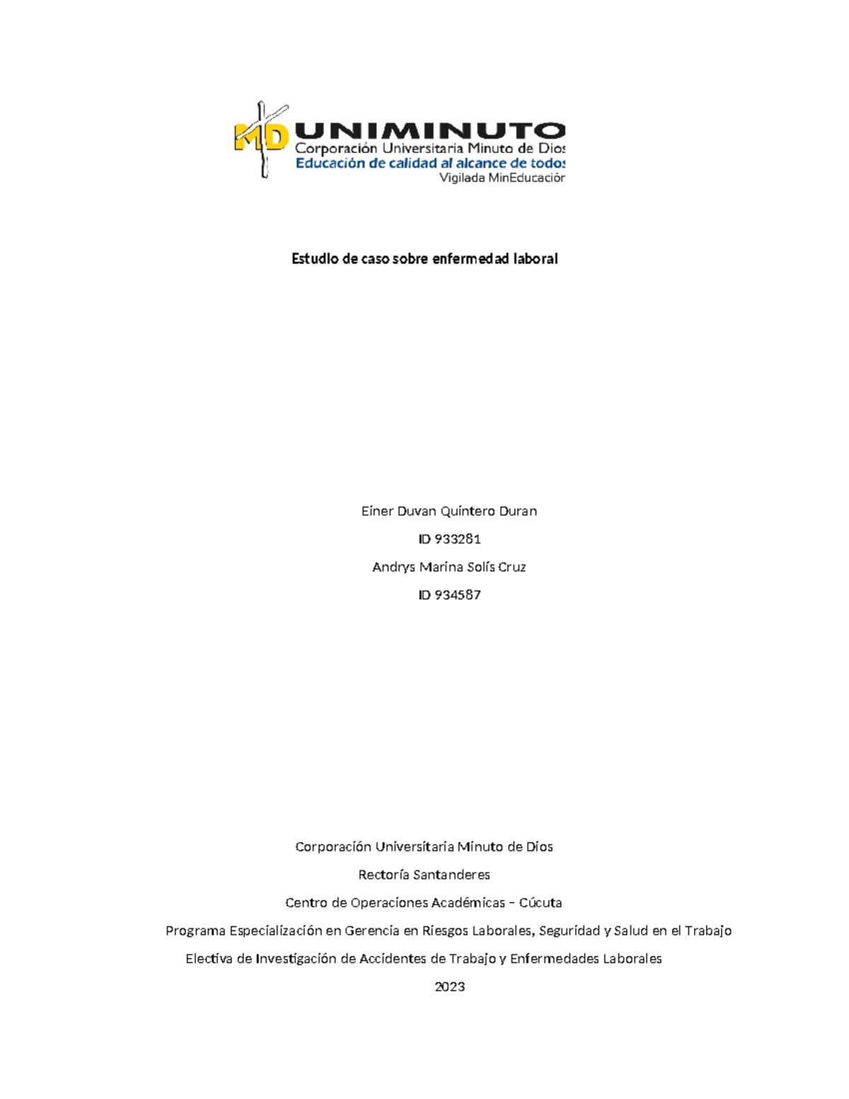Actividad 3 ACCIDENTE LABORAL - Estudio de caso sobre enfermedad ...