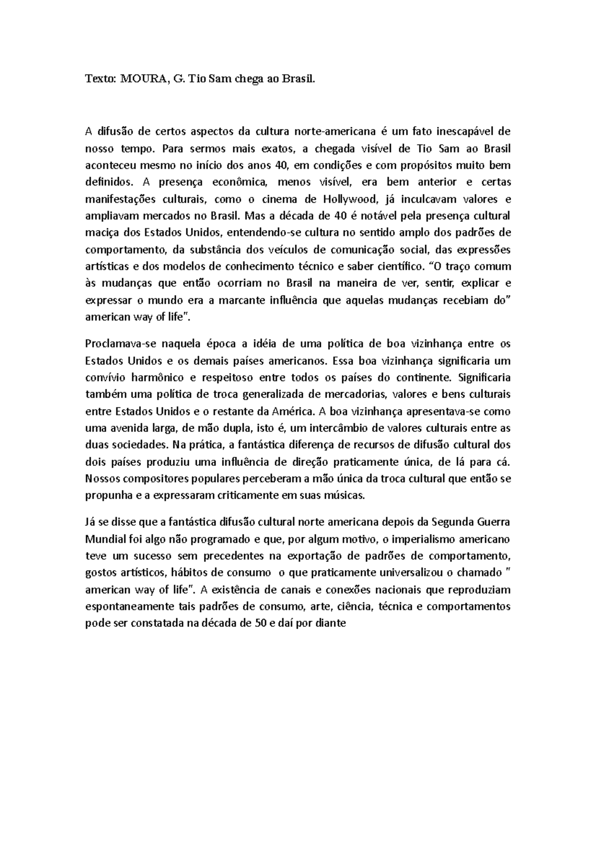 Tio Sam chega ao Brasil. - Texto: MOURA, G. Tio Sam chega ao Brasil. A ...