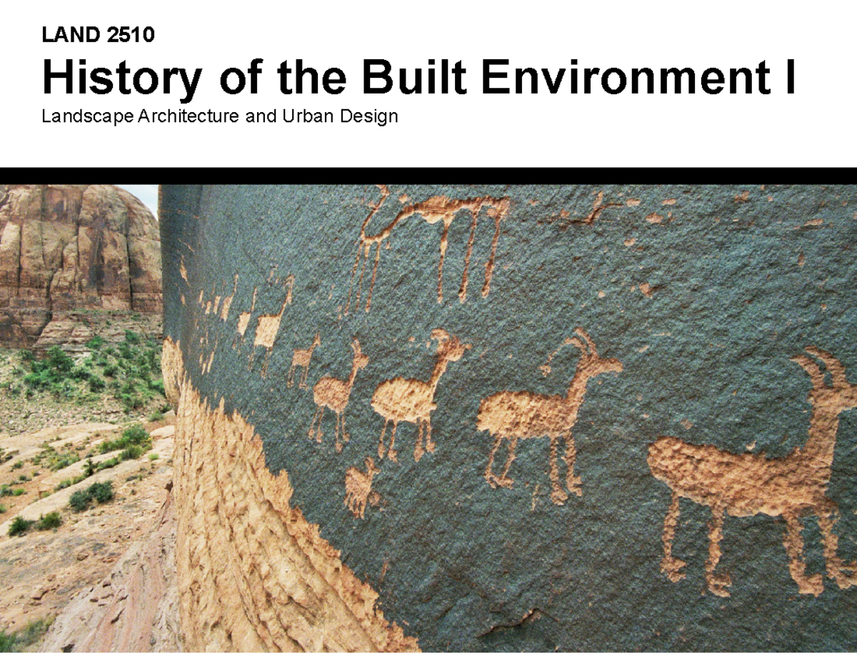 History of the Built Environment Notes - LAND 2510 History of the Built ...
