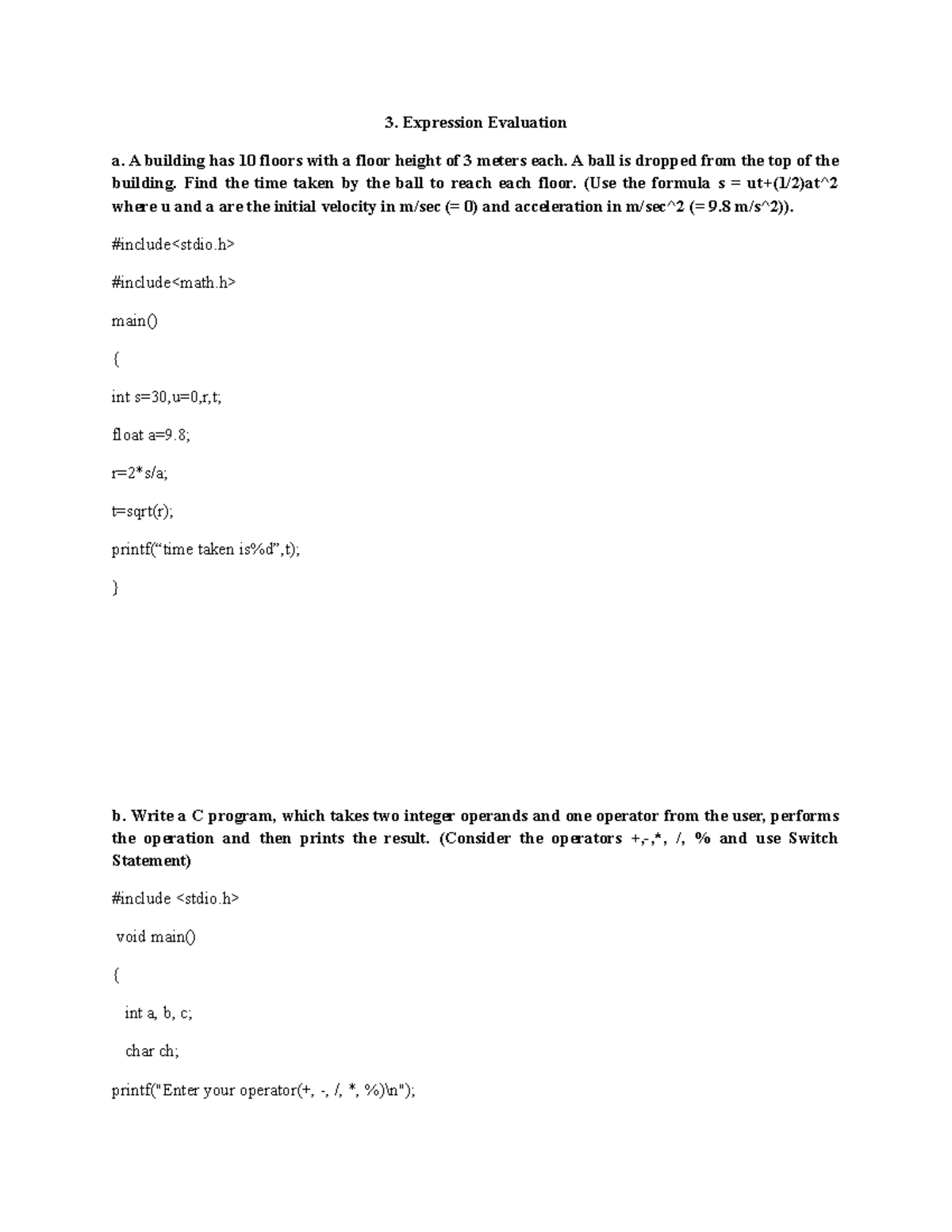 PPS lab programs trade-3 - 3. Expression Evaluation a. A building has ...