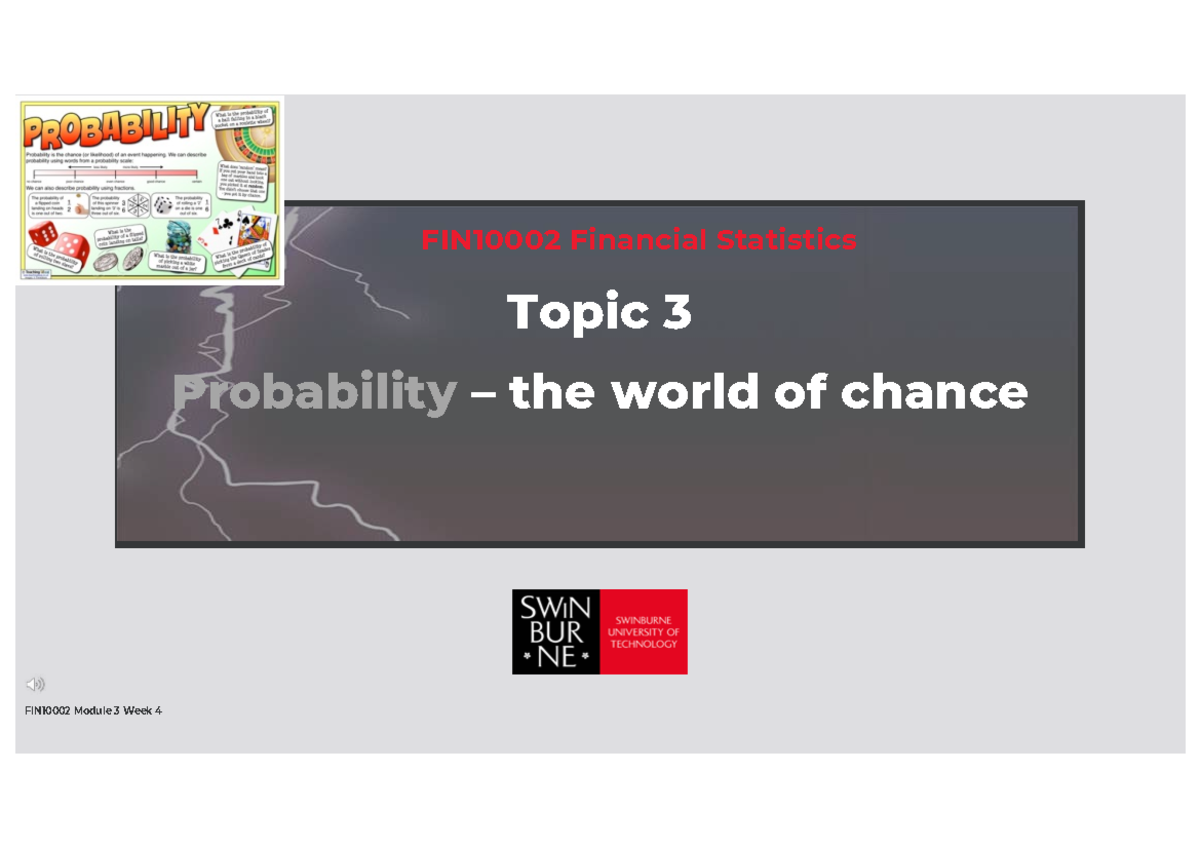 Lecture 4 Module 3 - slides - Topic 3 Probability – the world of chance ...