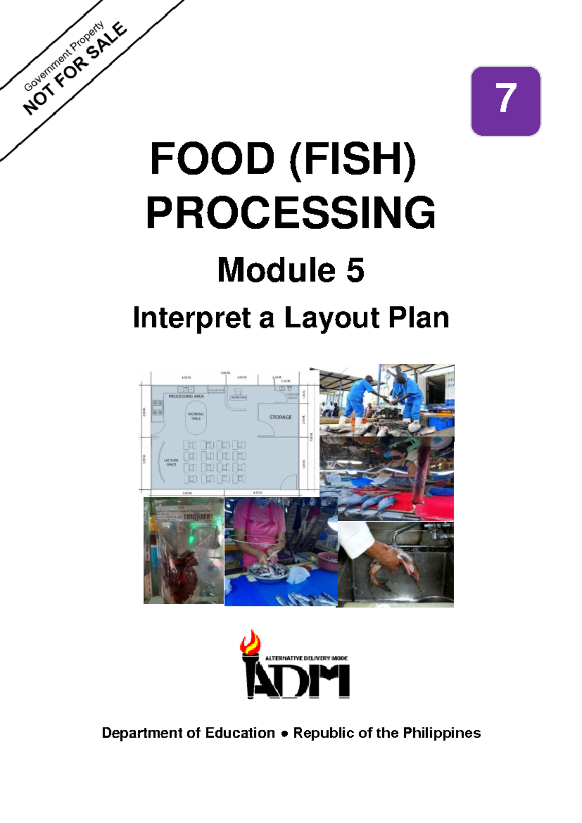TLE 7 AFA-FOOD (FISH) Processing Module 5 - FOOD (FISH) PROCESSING Module 5 Interpret a Layout ...
