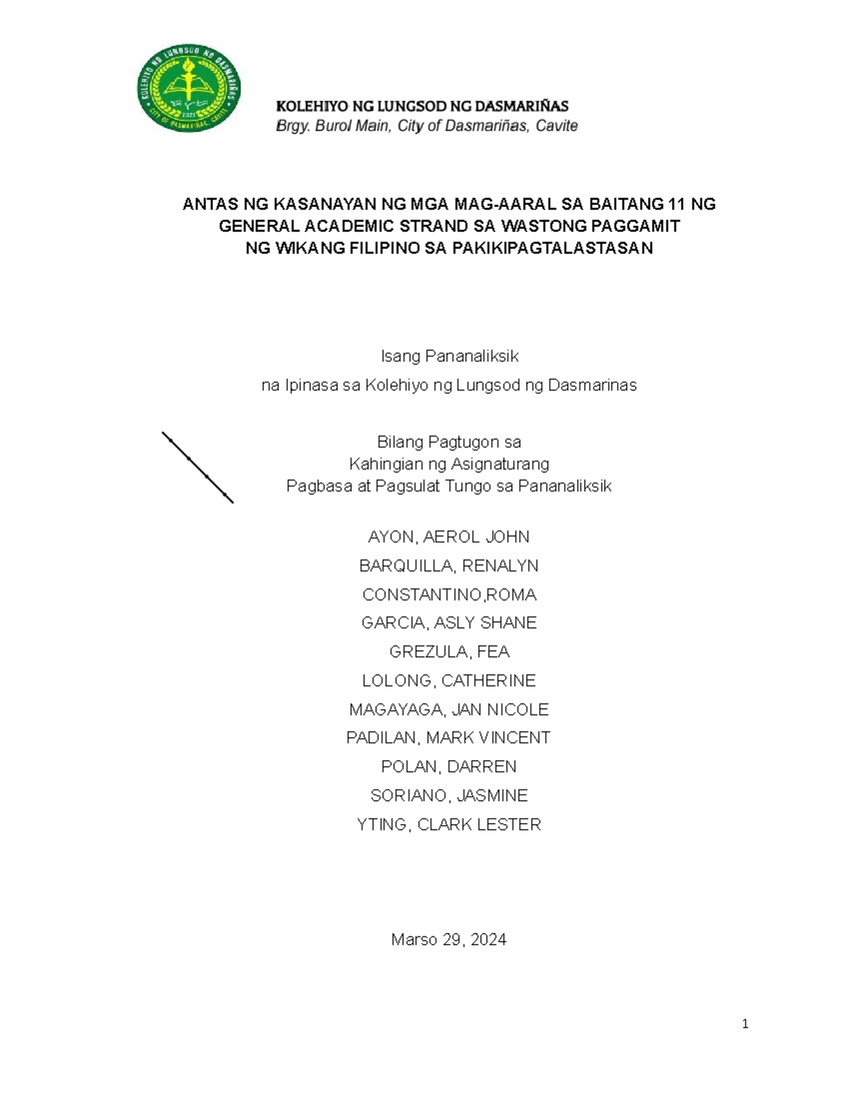 Isang Pag aaral sa Antas ng Kaalaman ng - ANTAS NG KASANAYAN NG MGA MAG-AARAL SA BAITANG 11 NG ...