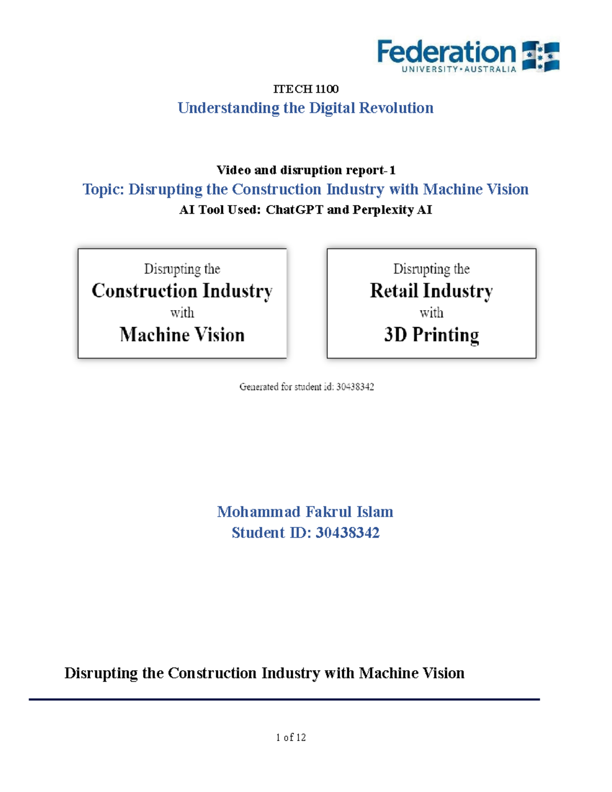 Itech 1100-Assignment-1-Disrupting the Construction Industry with Machine Vision - ITECH 1100 ...