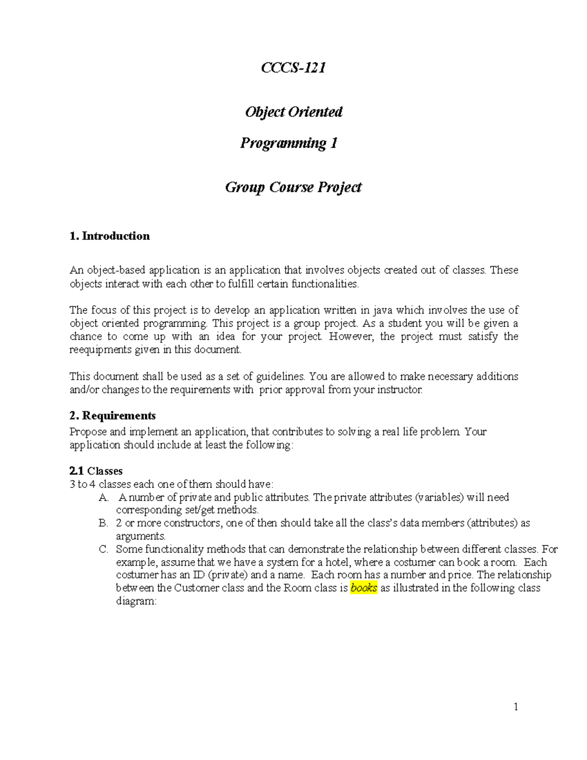 Attachment 1 is very useful - CCCS- Object Oriented Programming 1 Group ...