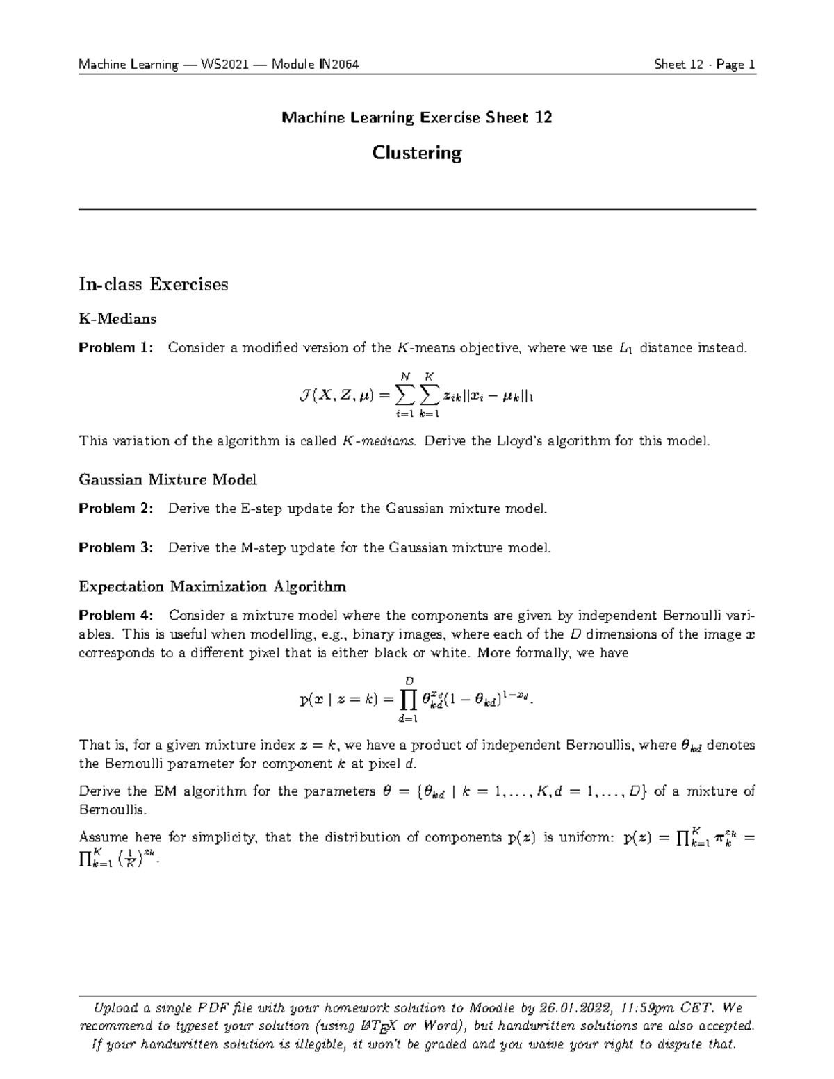 Exercise 12 - Clustering - Machine Learning — WS2021 — Module IN2064 Sheet 12·Page 1 Machine ...