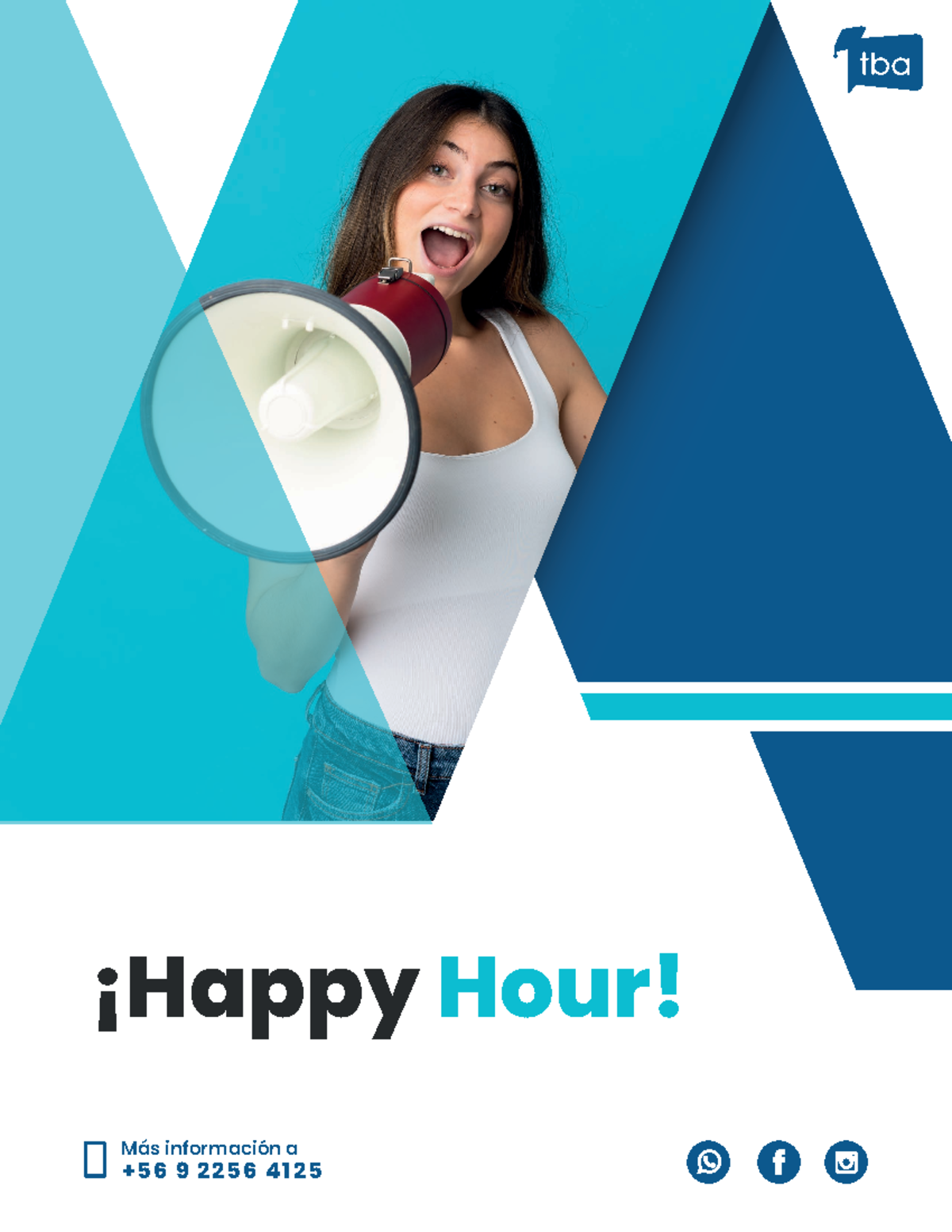 Taller de Speaking - dsdsd - ¡Happy Hour! +56 9 2256 4125 Más información a Nuestro objetivo ...