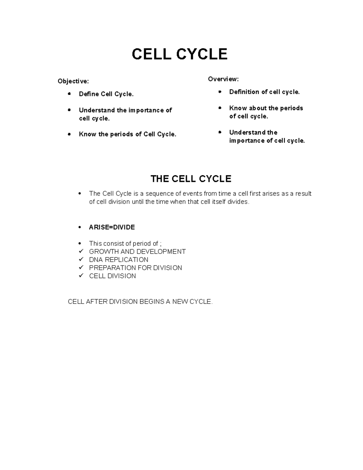 Cellcycle - report - CELL CYCLE Objective: Define Cell Cycle ...