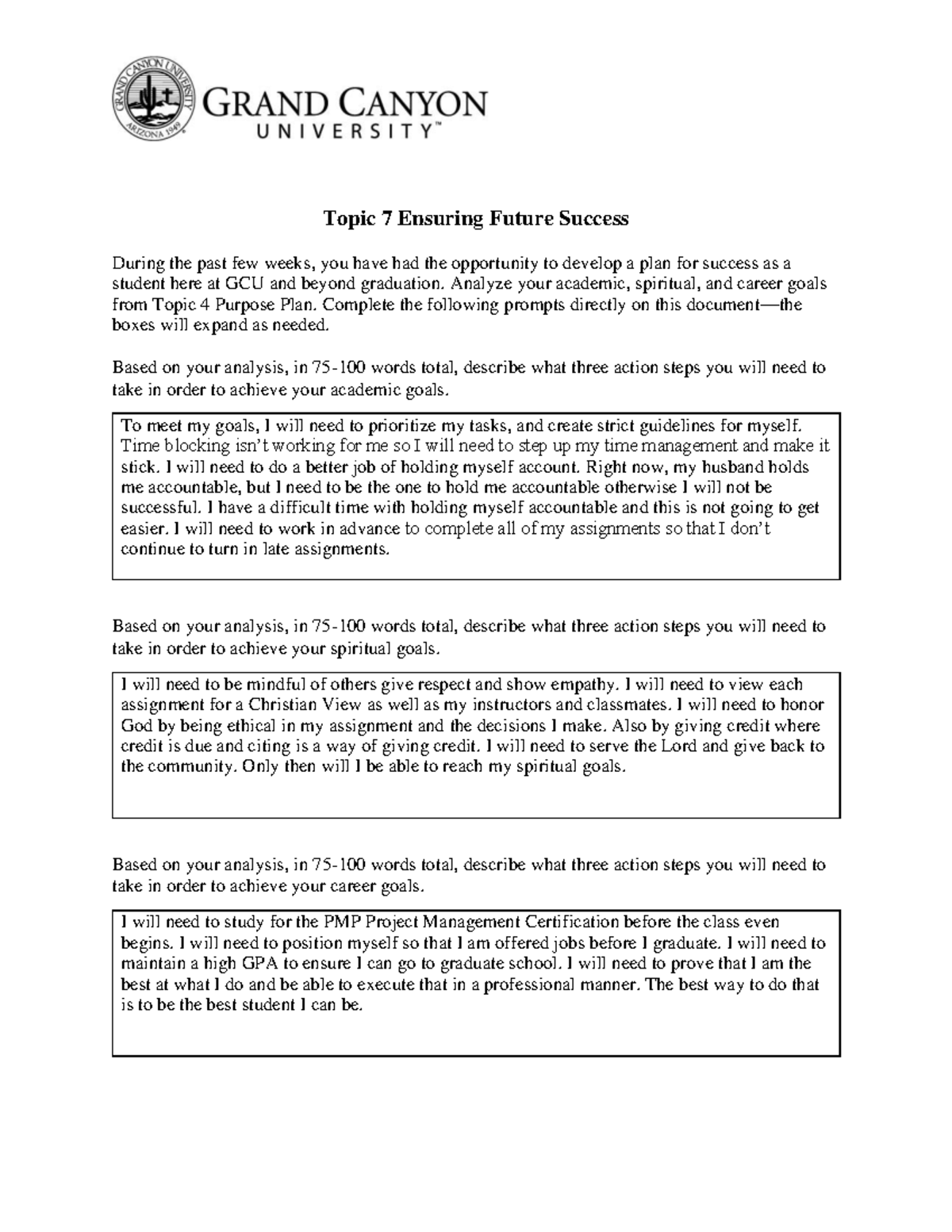 UNV-103- T7 Reflection-Online - Topic 7 Ensuring Future Success During ...