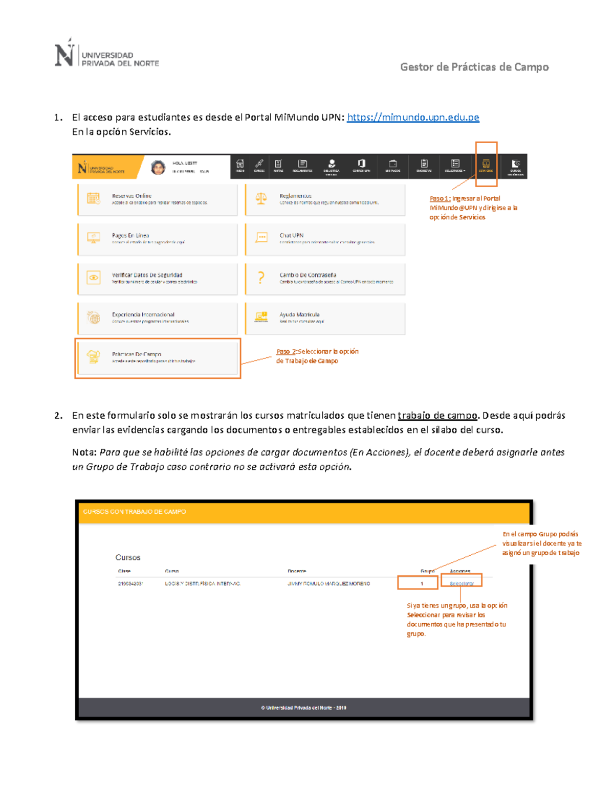 3. Manual del uso del gestor-estudiante - Gestor de Pr·cticas de Campo El acceso para ...