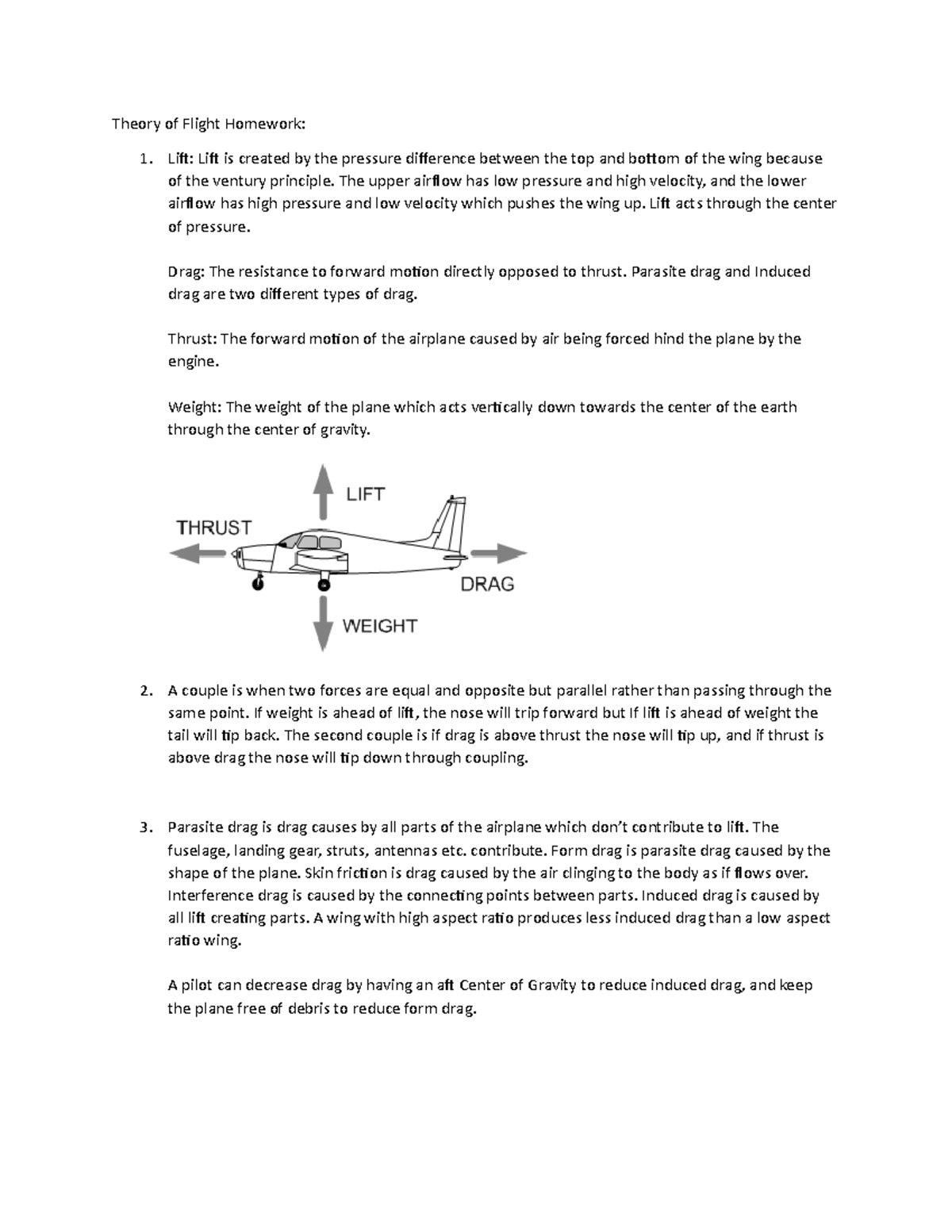 Aviation Theory - Theory of Flight Homework: 1. Lift: Lift is created ...