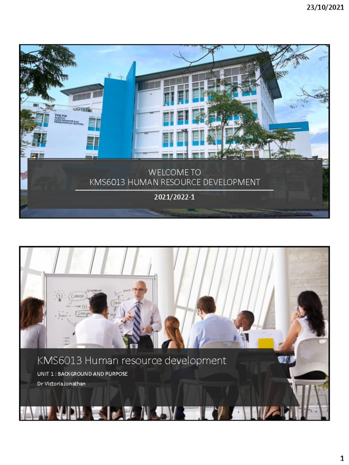 Unit 1 HRD - Unit 1 HRD - WELCOME TO KMS6013 HUMAN RESOURCE DEVELOPMENT 2021/2022- KMS6013 Human ...