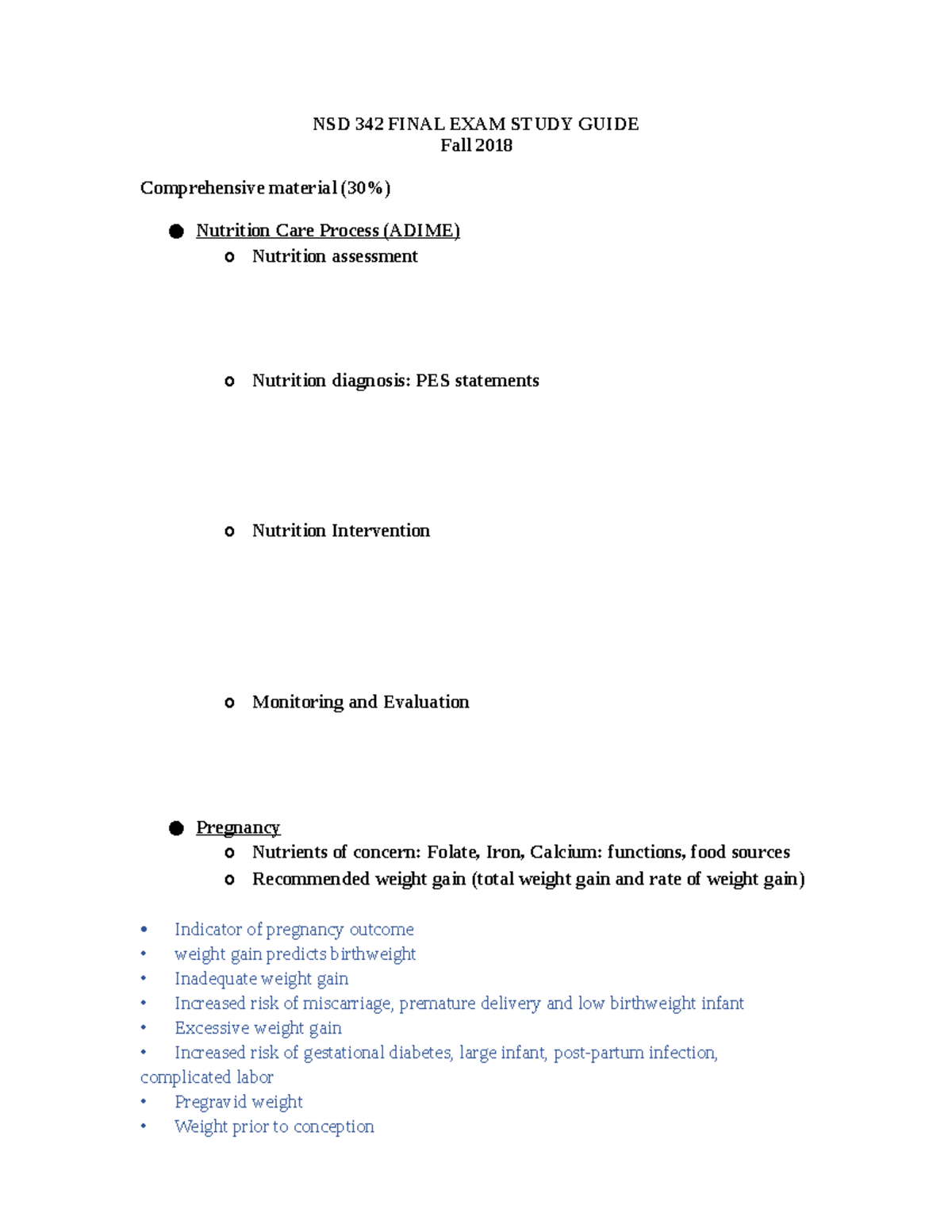 NSD 342 Final Study Guide 2 - NSD 342 FINAL EXAM STUDY GUIDE Fall 2018 ...
