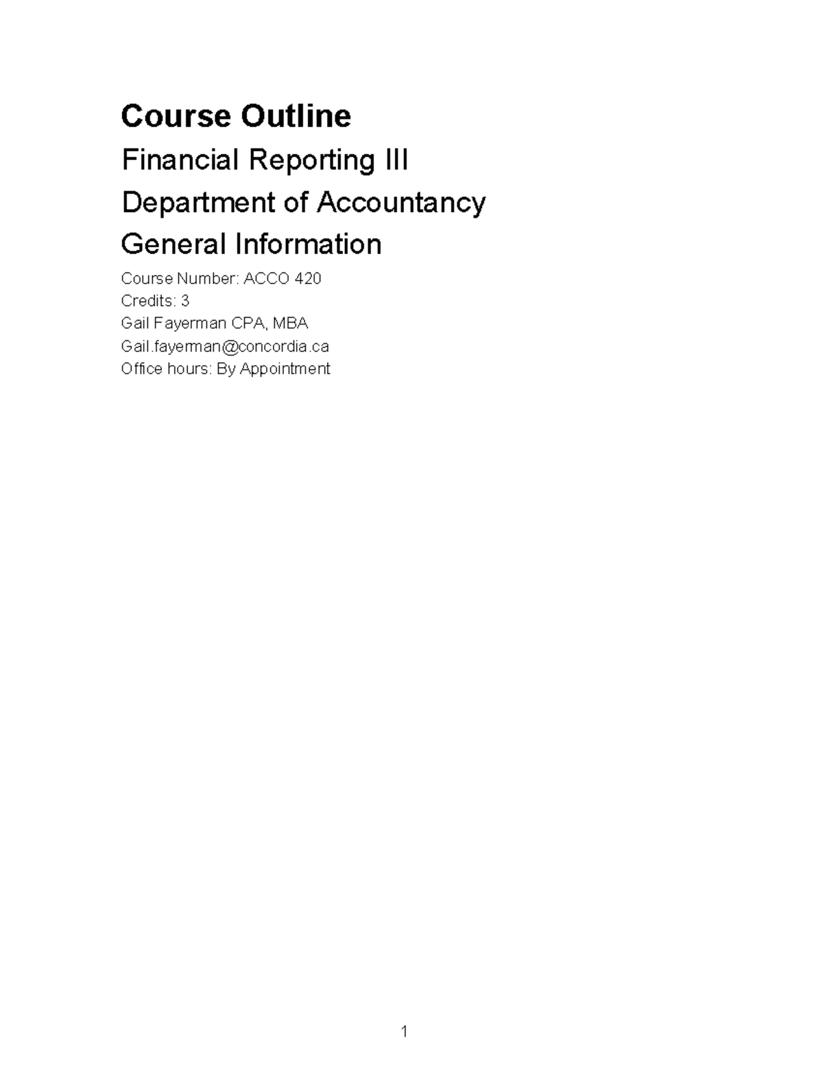 ACCO 420 Outline F2023 - Course Outline Financial Reporting III ...