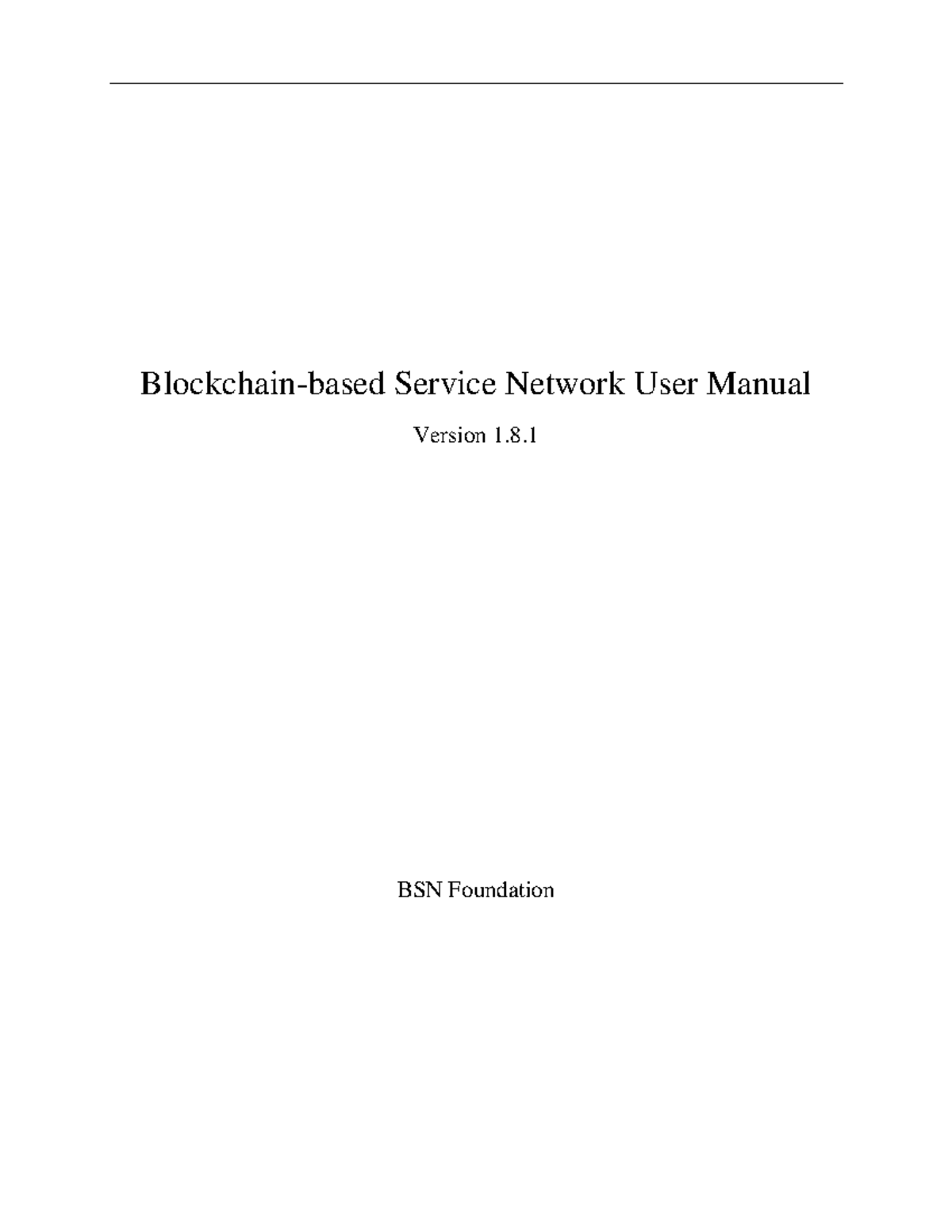 BSN User Manual - Finance - Version 1. BSN Foundation CONTENTS 1 BSN ...