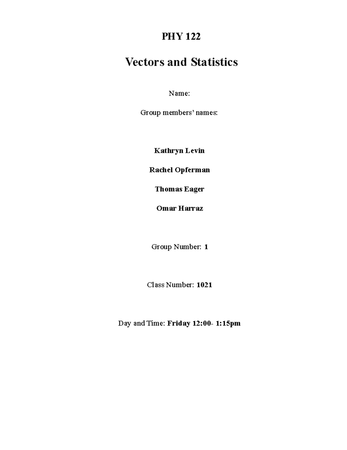 Lab Report template Vectors and Statics - PHY 122 Vectors and ...