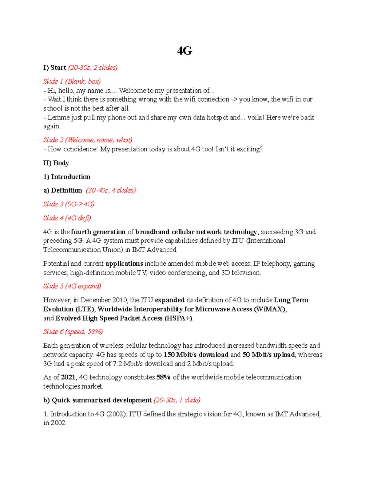 script for 4G presentation - 4G I) Start (20-30s, 2 slides) Slide 1 ...