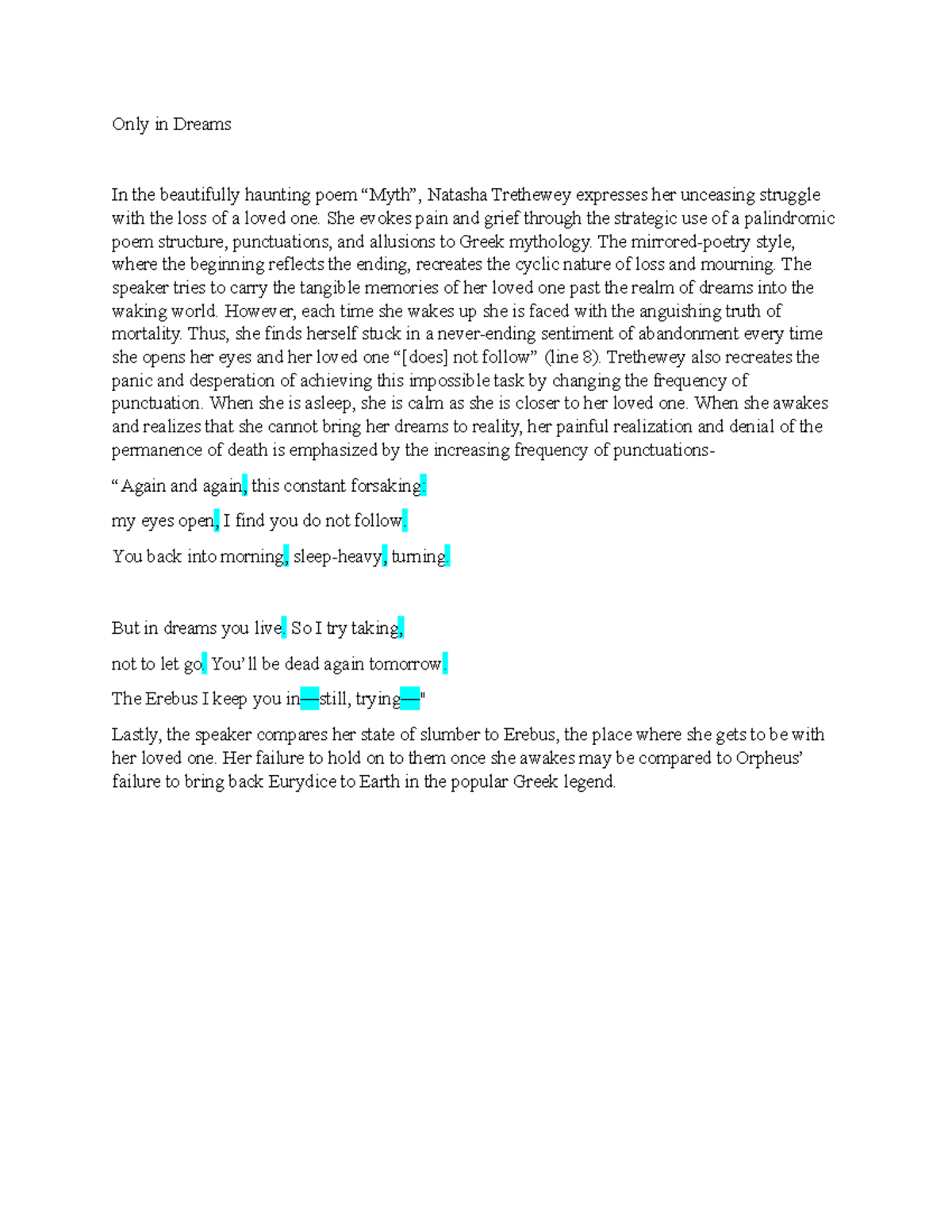 Myth- Close Reading - Only in Dreams In the beautifully haunting poem ...