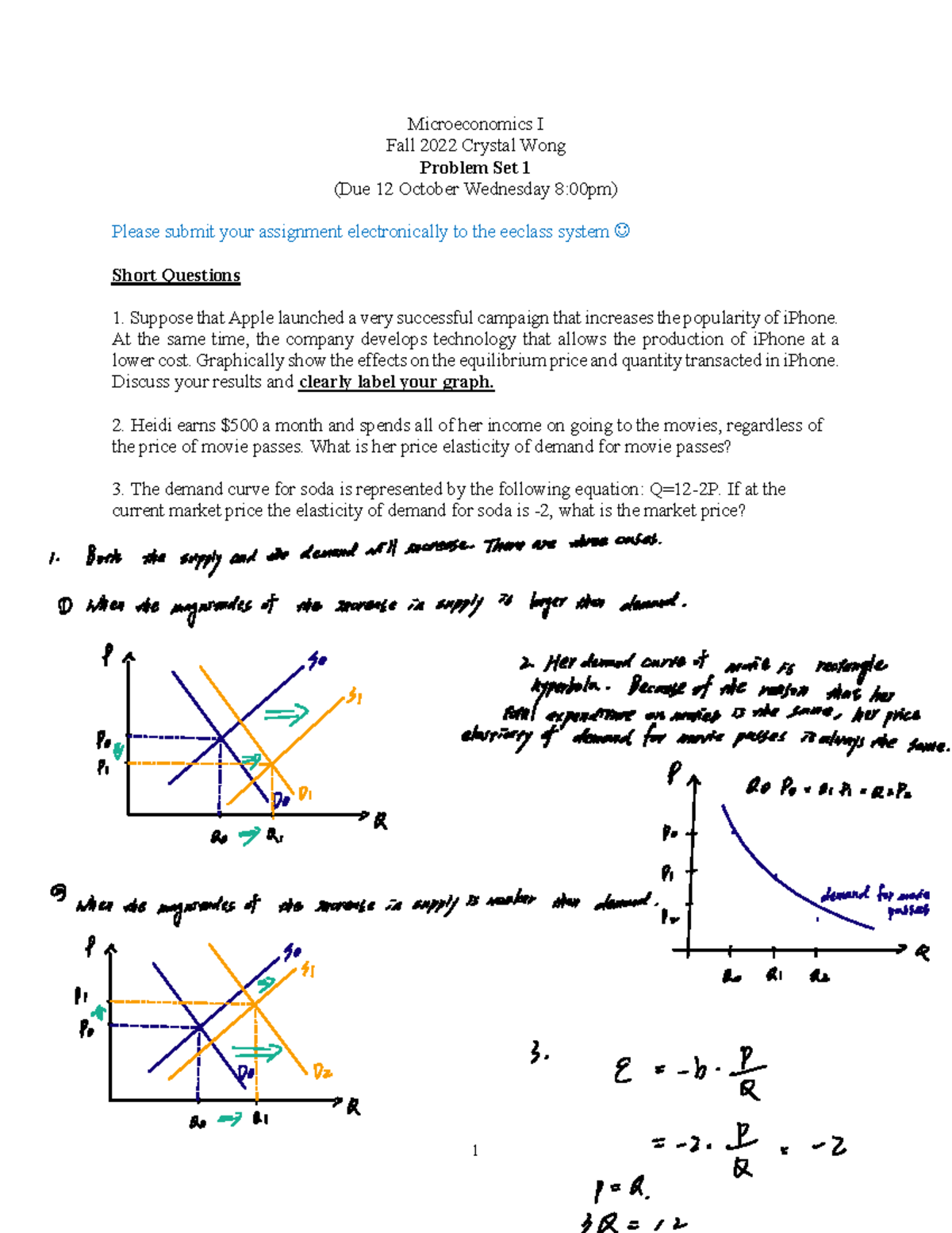 Problem set 1 - Ch3 - 1 Microeconomics I Fall 2 022 Crystal Wong Problem Set 1 (Due 12 October ...
