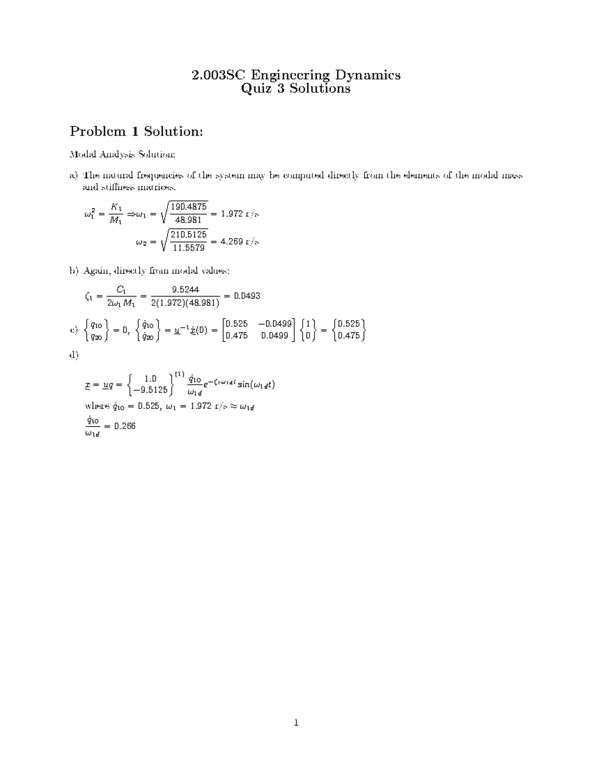 Examination Solution 2 Engineering Dynamics Quiz 3 Solutions Problem