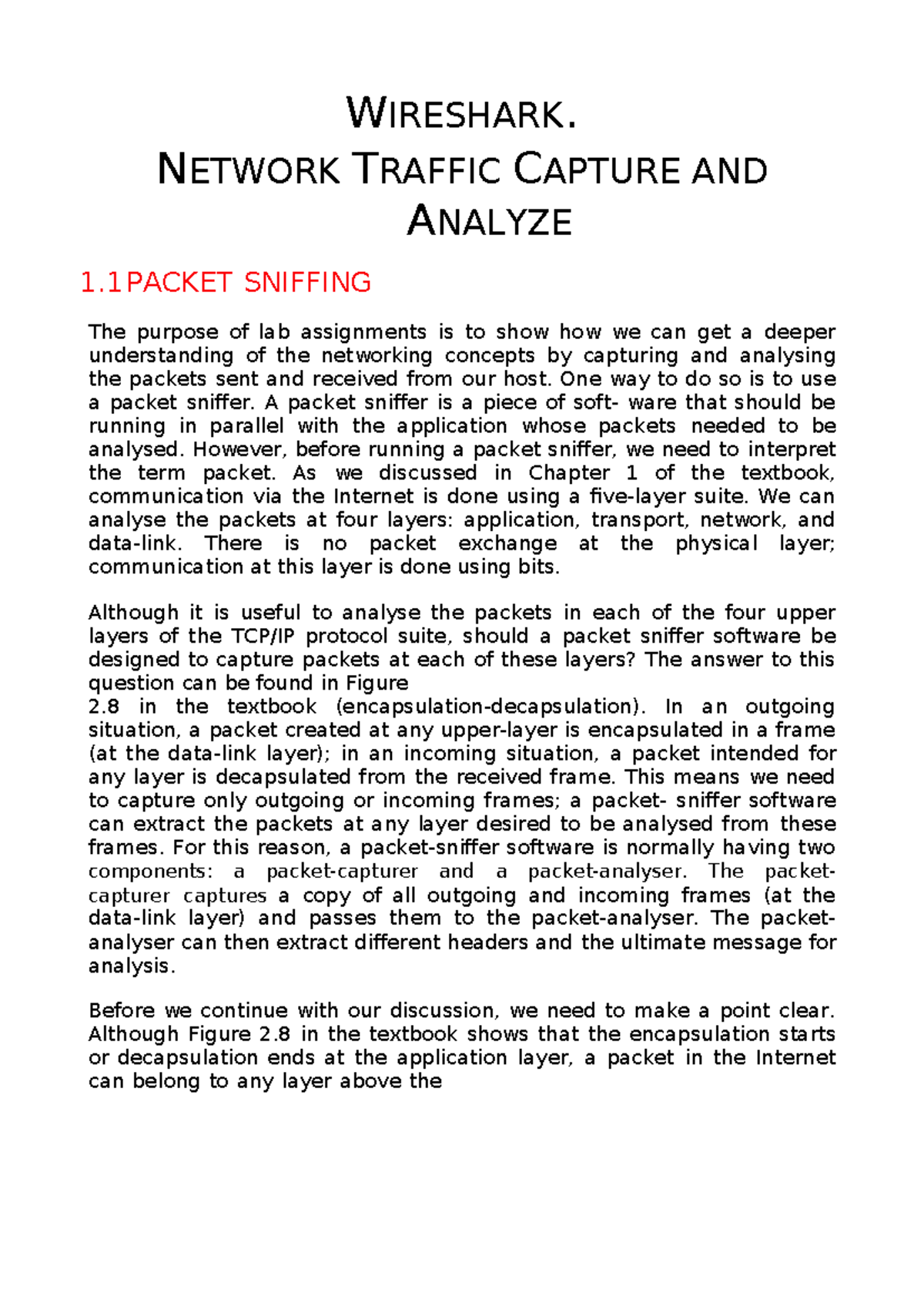 Wireshark-Traffic - WIRESHARK. NETWORK TRAFFIC CAPTURE AND ANALYZE 1 SNIFFING The purpose of lab ...