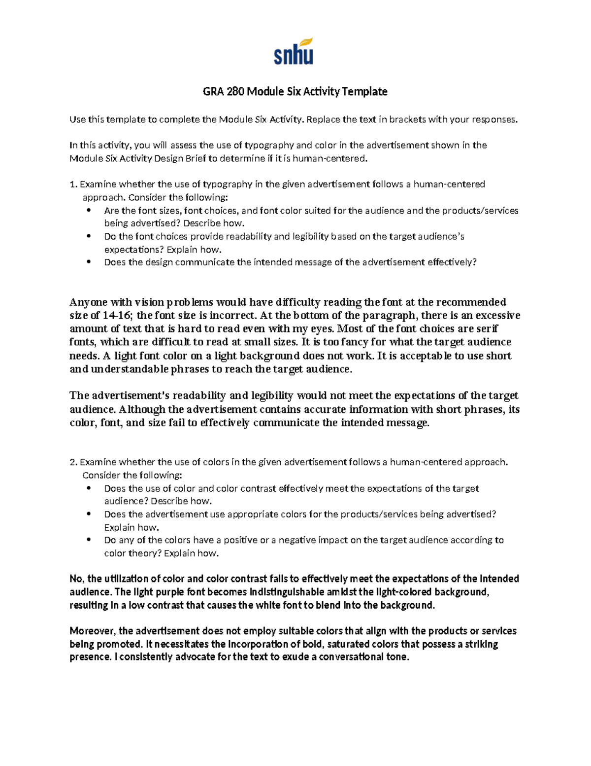 GRA 280 Module Six Activity - Replace the text in brackets with your responses. In this activity ...