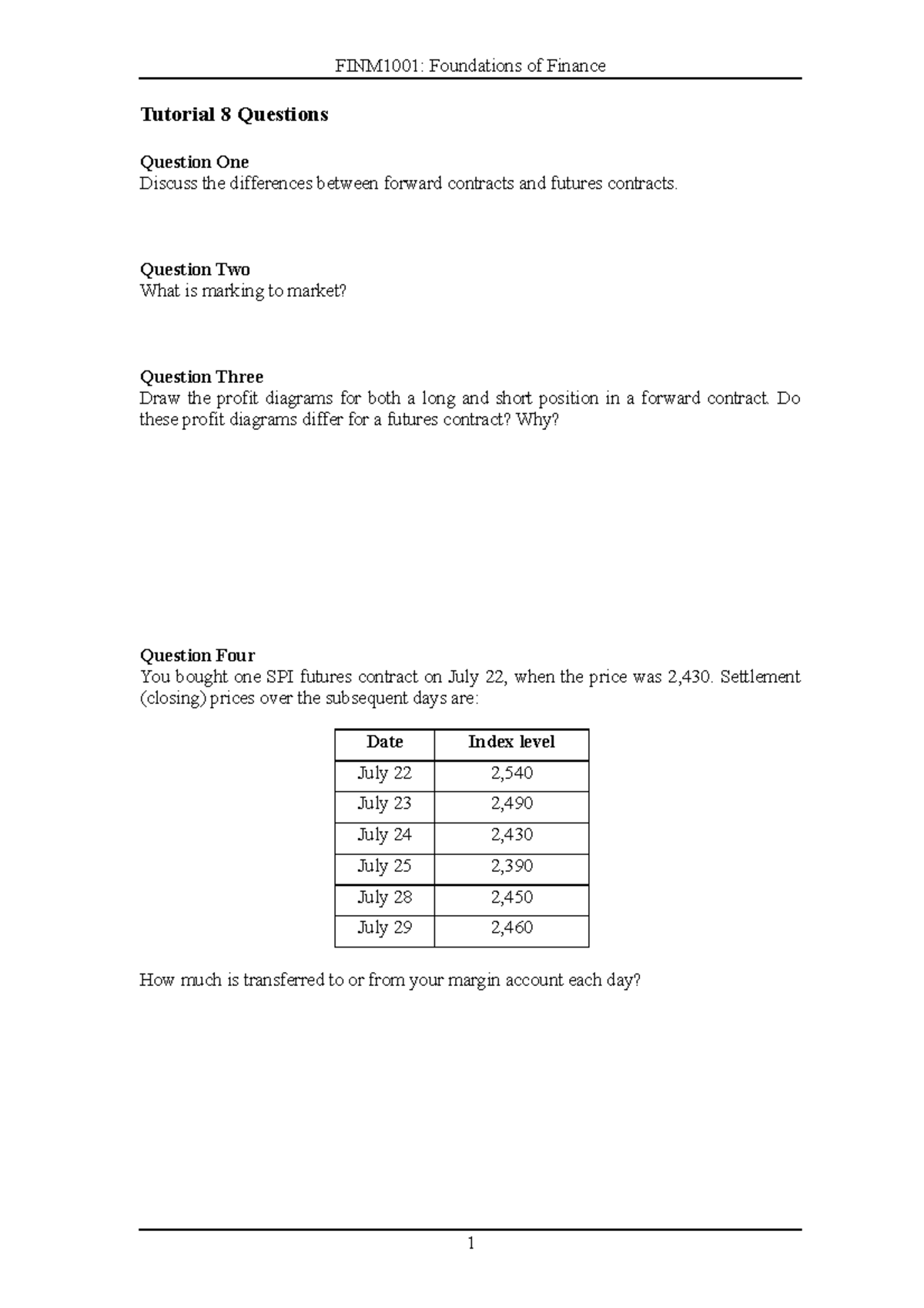 Tutorial 8 Questions - Lecture notes all - FINM1001: Foundations of ...