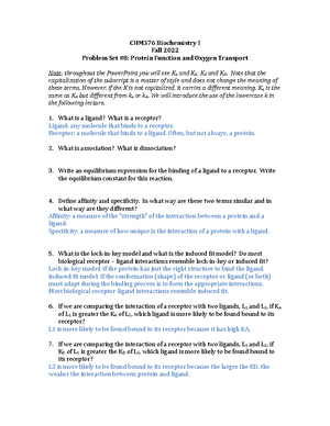 Biochem PS 7 - PS7 - CHM376 Biochemistry I Spring 2019 Problem Set #7: Protein Function 1. What ...