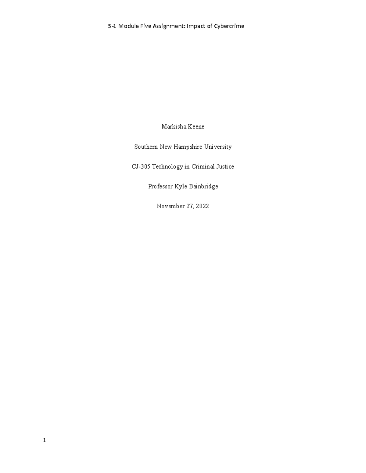 CJ 305 Module Five Assignment - Markisha Keene Southern New Hampshire ...