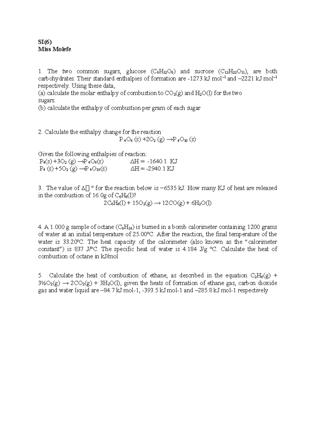 SI - practice material - SI(6) Miss Molefe The two common sugars ...
