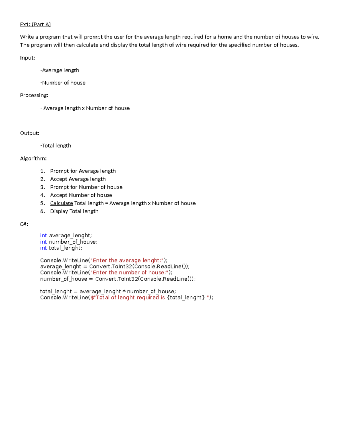 Assignment for week1 - group project - Ex1: (Part A) Write a program that will prompt the user ...