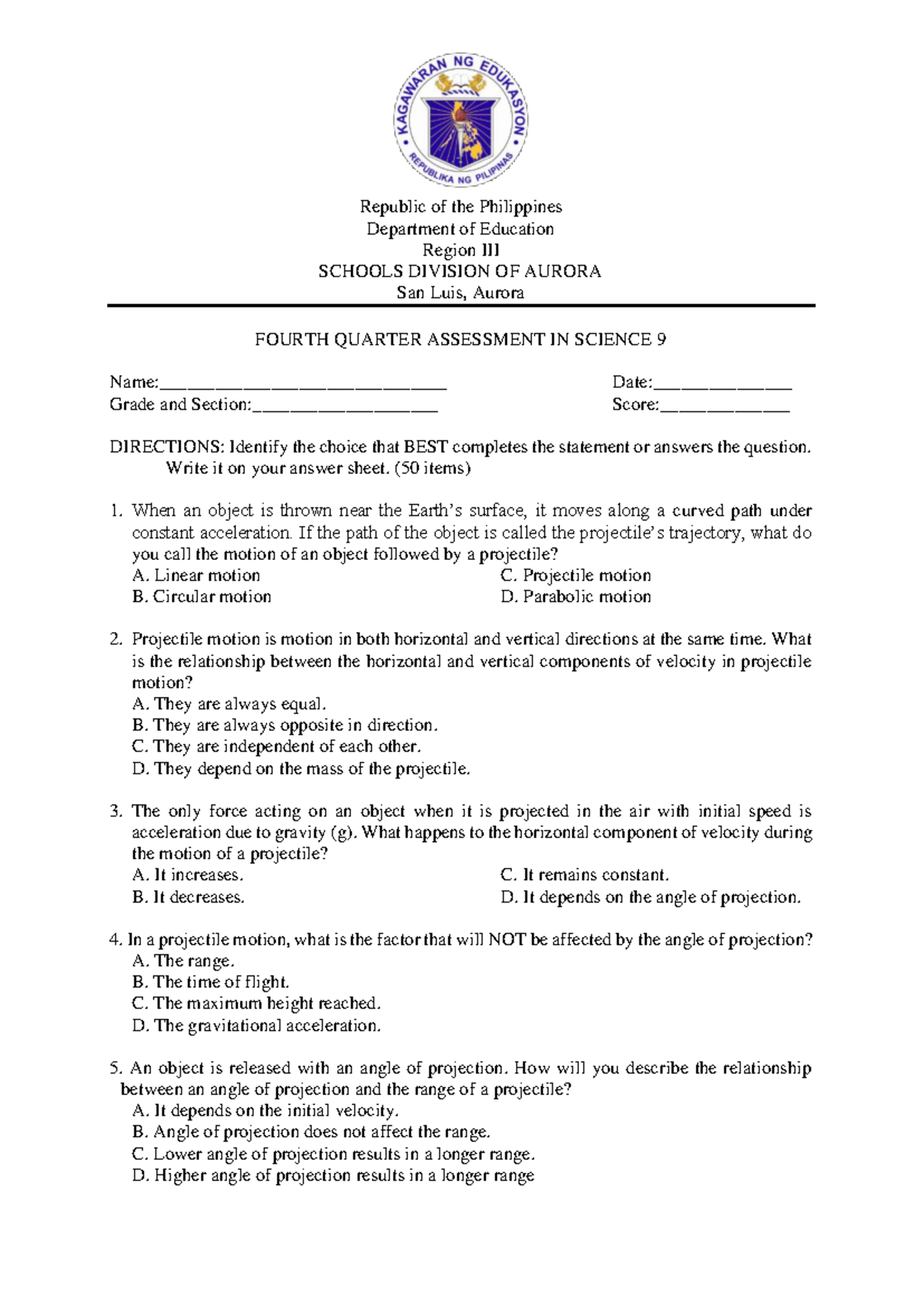 4th Quarter Assessment in Science 9 - Republic of the Philippines ...