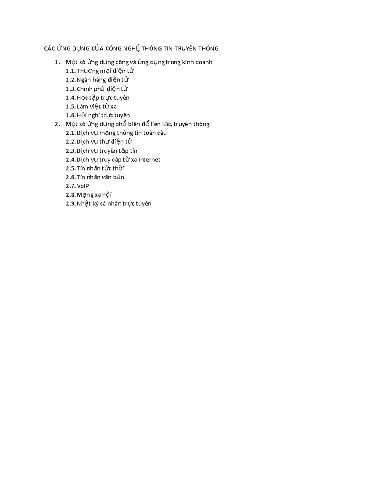 CÁC ỨNG DỤNG CỦA CÔNG NGHỆ Thông TIN - CÁC ỨNG D ỤNG C ỦA CÔNG NGH ỆTHÔNG TIN-TRUYỀỀN THÔNG M ột ...