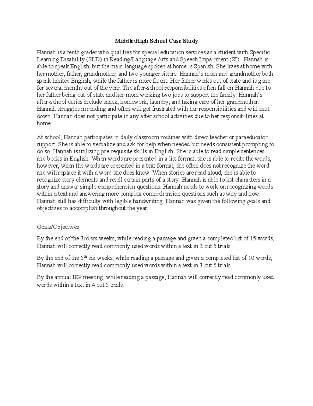 MIddle High School Case Study - Middle/High School Case Study Hannah is ...